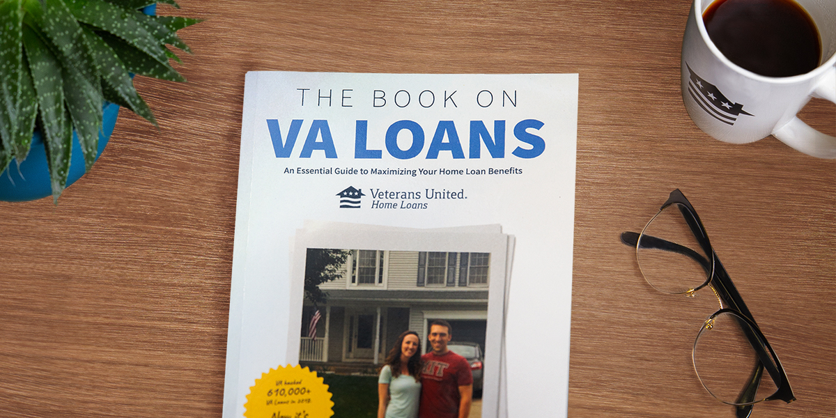 The Book on VA Loans - Get Your FREE Copy Today